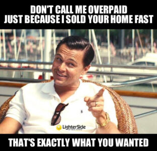 53 Hilarious Real Estate Memes to Make your Sides Split